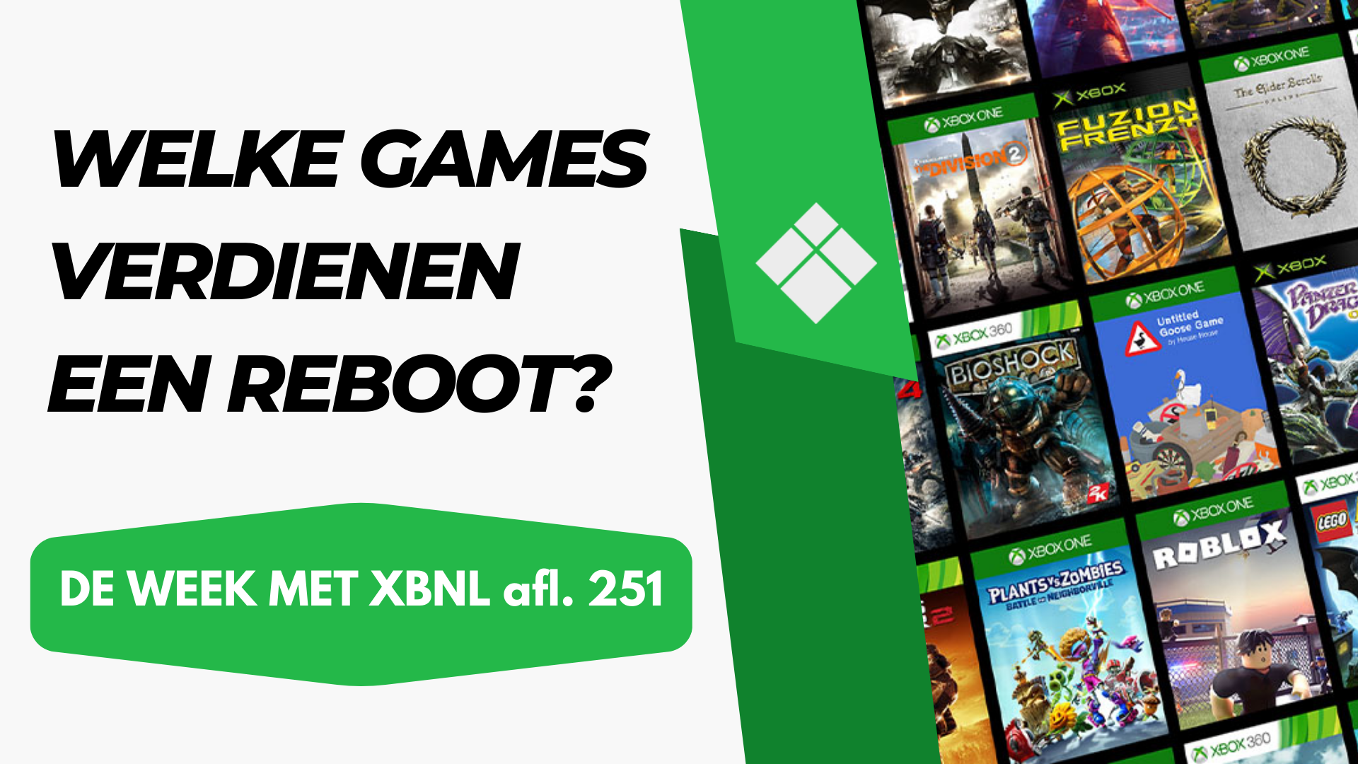 Welke games verdienen een reboot? - De Week Met XBNL Afl. 251 - XBNL