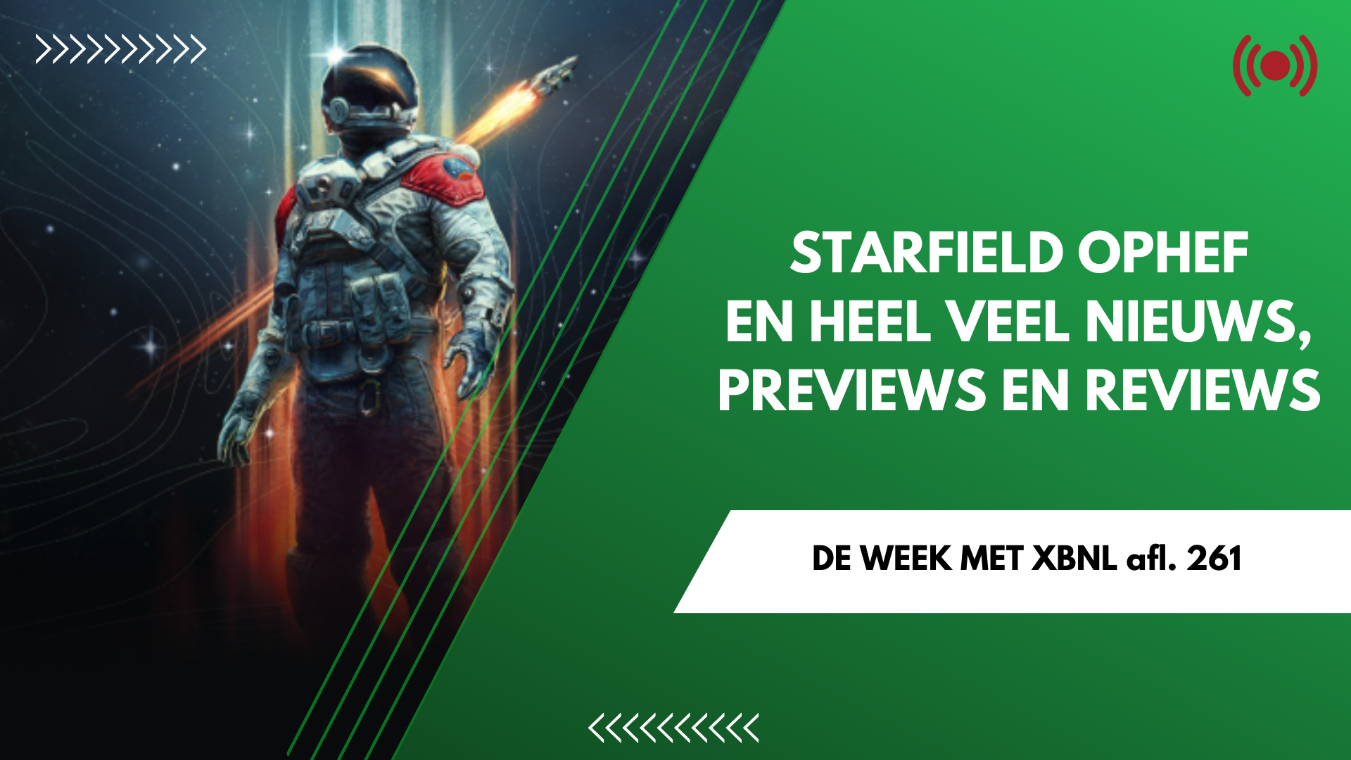 Veel nieuws, previews en reviews - De Week met XBNL afl. 261 - XBNL